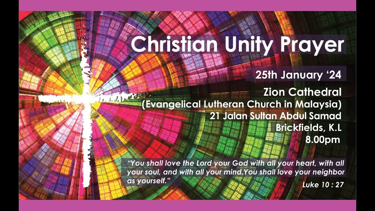 Christian Unity Prayer | 25.1.2024 | Zion Cathedral Congregation ...