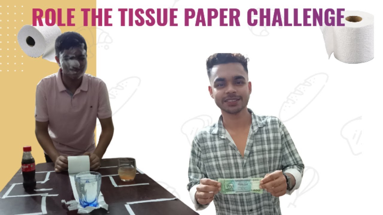 Role the tissue paper challenge. Who is winner? - YouTube