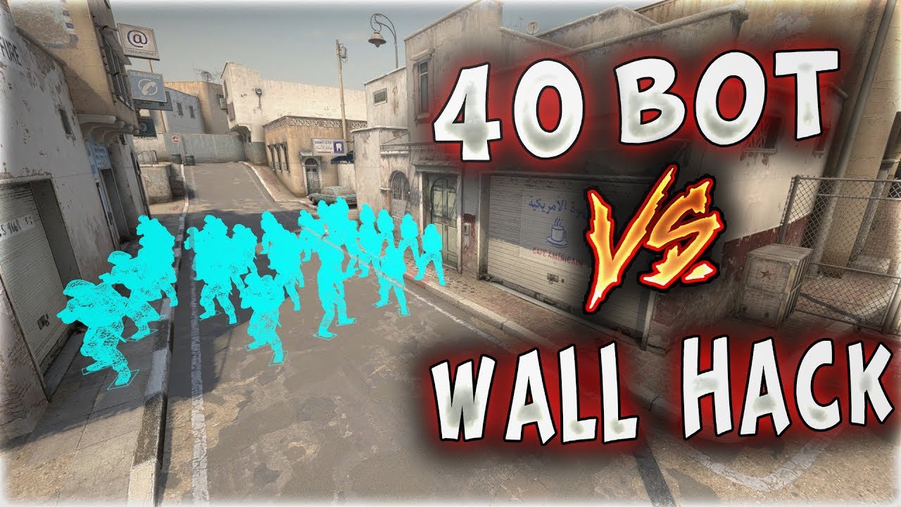 40 BOT VS WALL HACK !! BÖYLE BİLE KAZANMAK İMKANSIZ (CS:GO) - YouTube