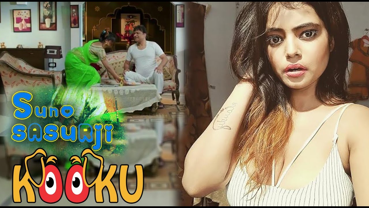 Simran Kumari| Suno Sasurji | full webseries | Kooku Video - YouTube