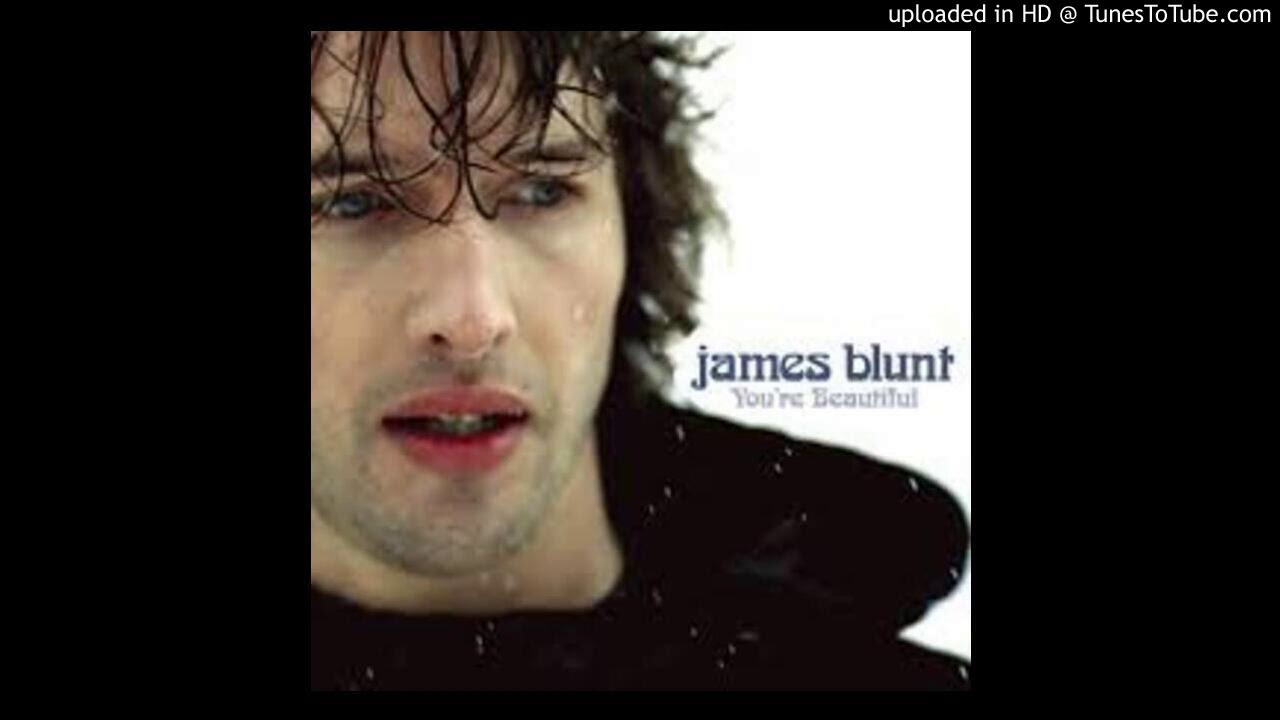 James Blunt - You're Beautiful (Video) - YouTube
