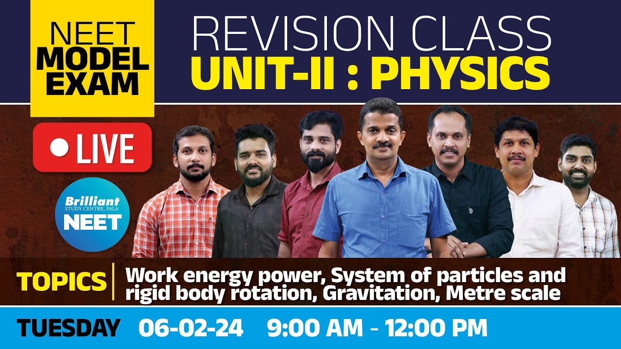 NEET Model Exam Revision Class | Unit - II : Physics | 6th Feb 2024 | 9 ...
