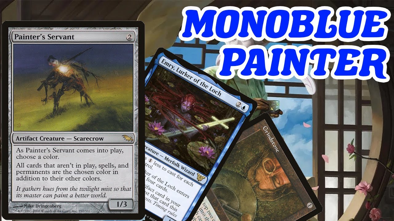 MONOBLUE PAINTER! Legacy Grindstone Combo Artifact deck MTG - YouTube