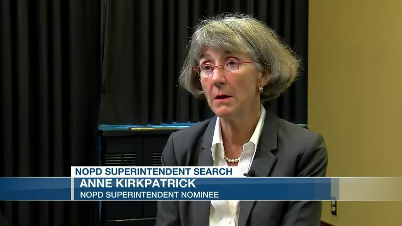 NOPD chief pick Anne Kirkpatrick shares views on department's immediate ...