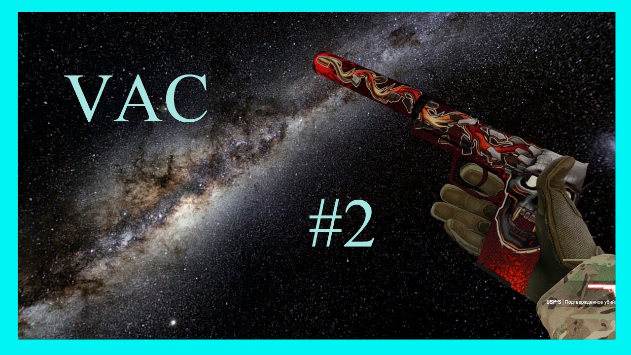 CS:GO (VAC-2#) - YouTube