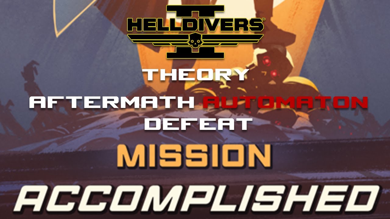 After the Automaton Defeat - Hell Divers 2 Theory - YouTube
