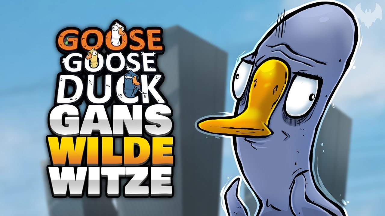 GANS "UNANGENEHMER" WITZ 😭 - ♠ Goose Goose Duck ♠ - YouTube