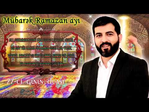 Ramazan ayı 27-ci günün duası - Hacı Eldayaq Huseynov