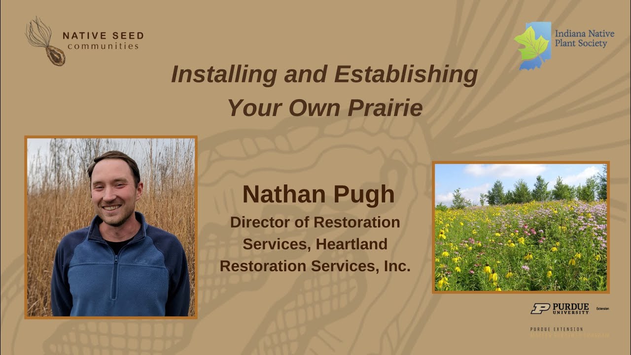 Installing and Establishing Your Own Prairie with Nathan Pugh - YouTube