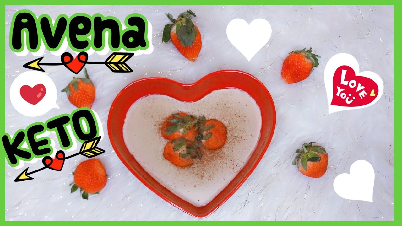 AVENA KETO CON FRESAS, DIETA CETOGENICA PARA PRINCIPIANTES, #KETO, # ...