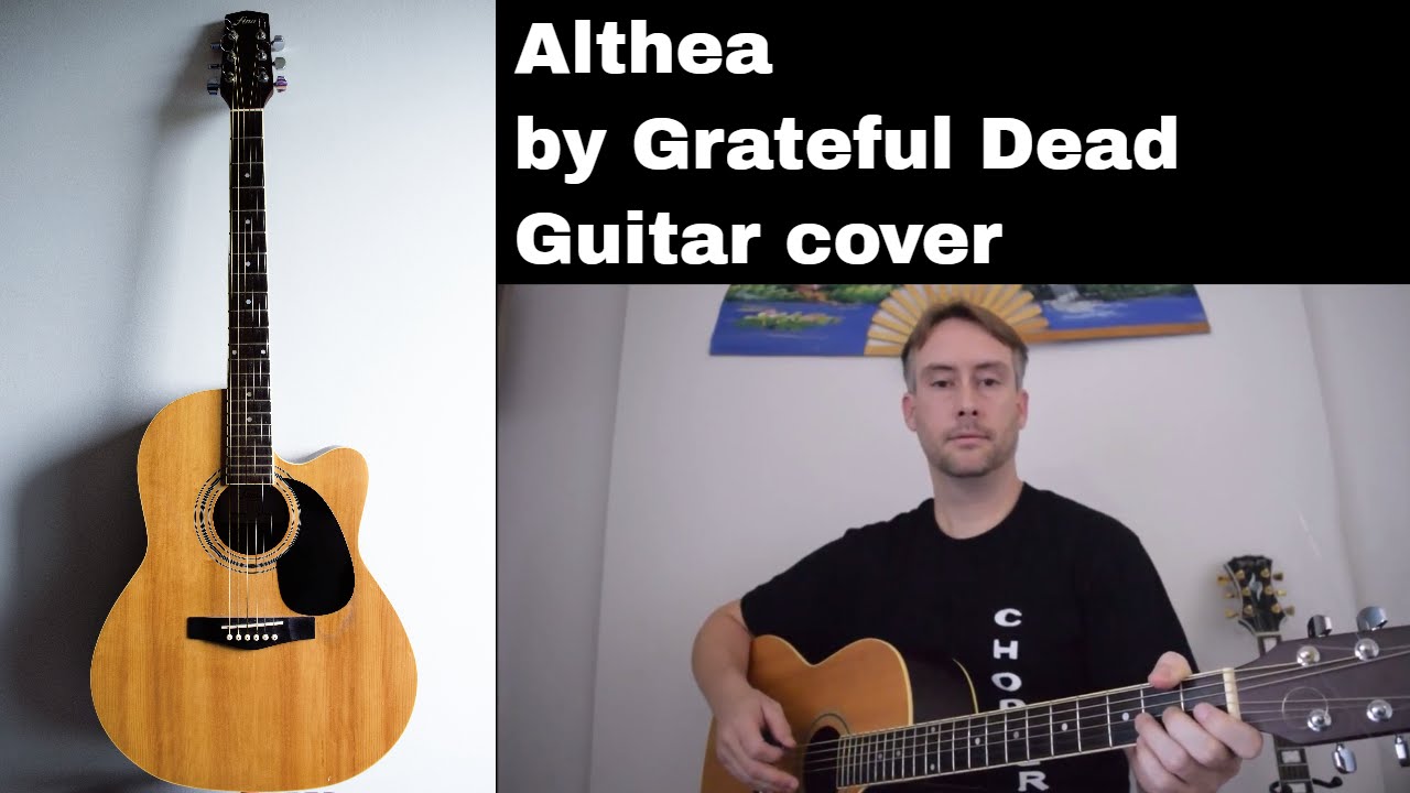 Grateful Dead - Althea cover (guitar) - YouTube