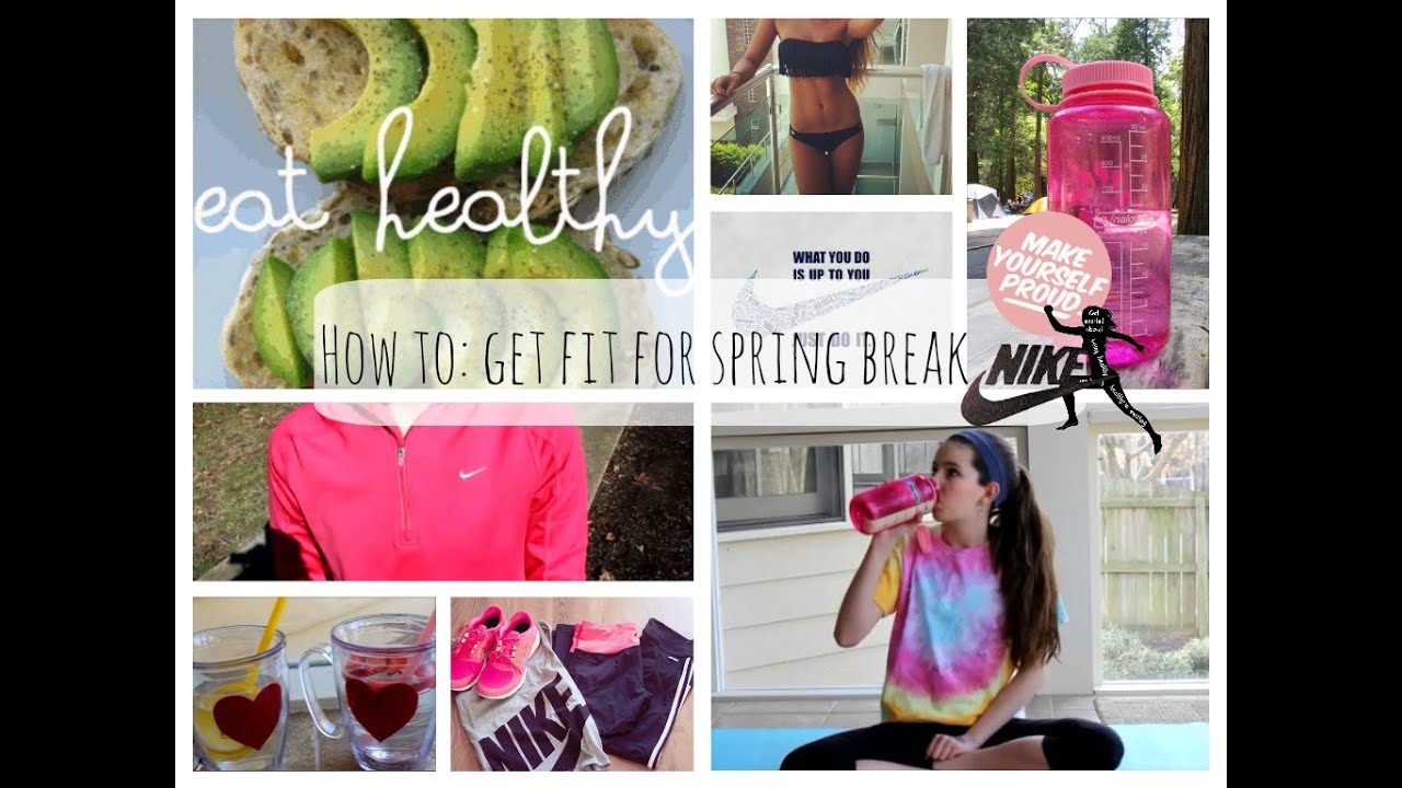 How To: Get Fit For Spring Break! - YouTube