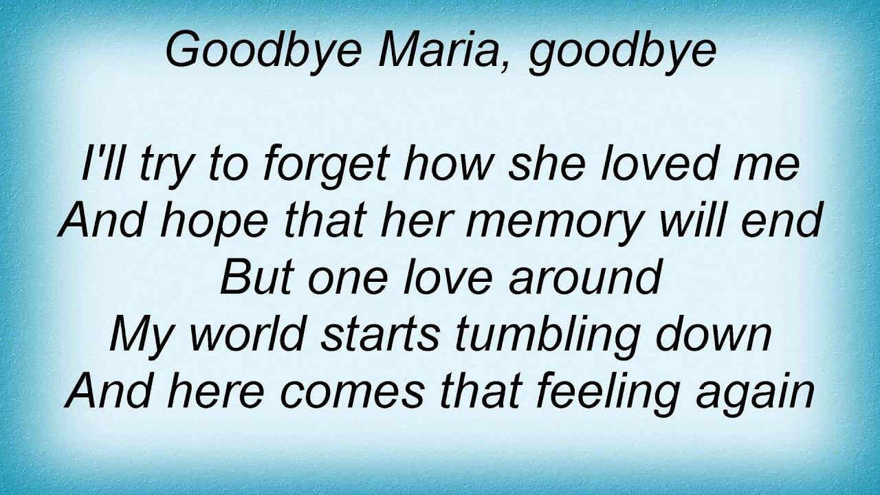 Engelbert Humperdinck - Goodbye Maria Lyrics - YouTube