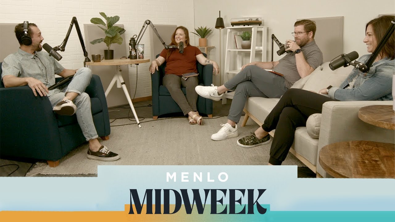 Menlo Midweek Podcast | Seasons: Summer - YouTube