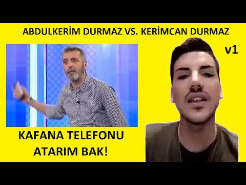 ABDULKERİM DURMAZ vs. KERİMCAN DURMAZ - Bölüm 1 (Kerimcan-Sabri)