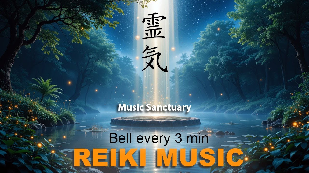 Reiki Music with Bell every 3 minutes - Reiki Energy Healing & Stress ...