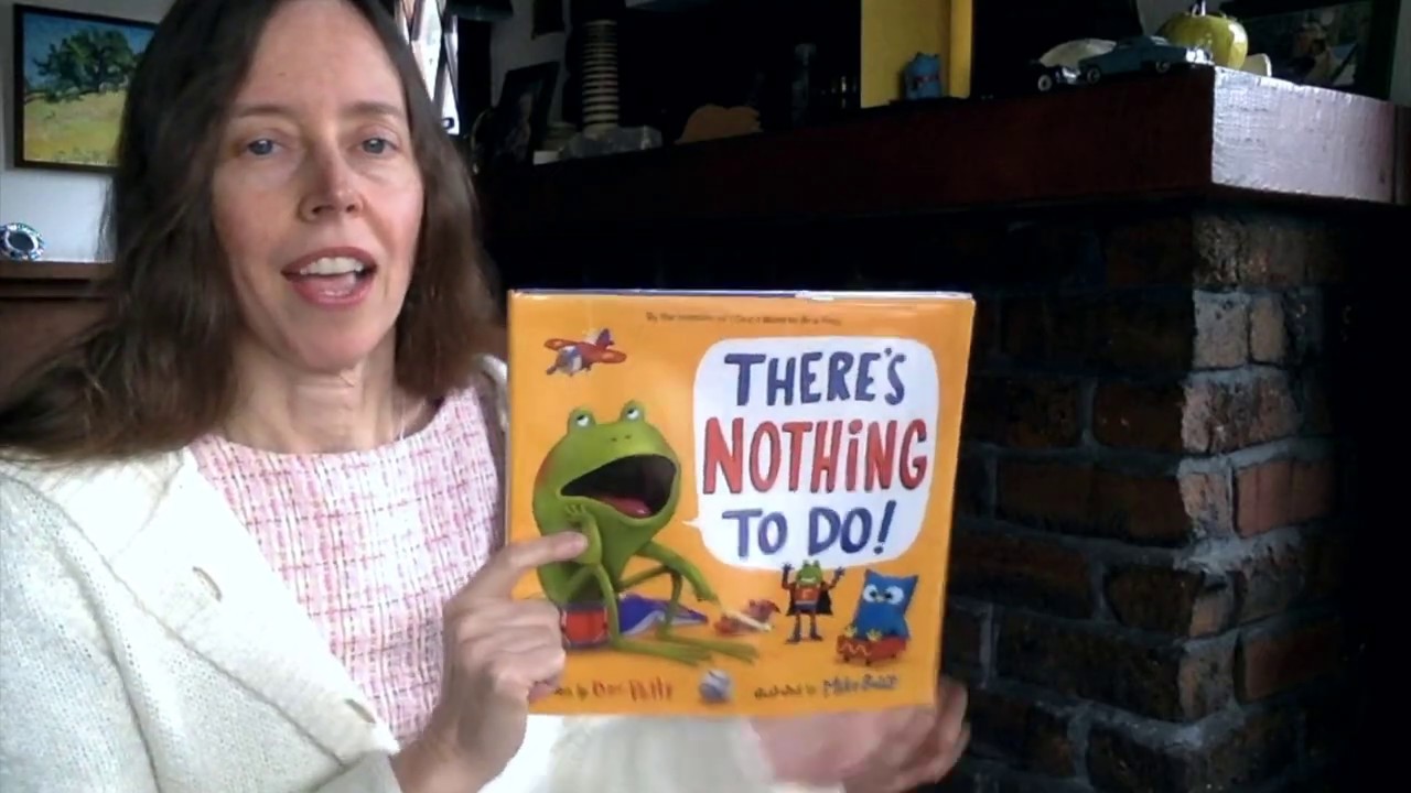 Ms. Vetter reads There's Nothing to Do by Dev Petty - YouTube