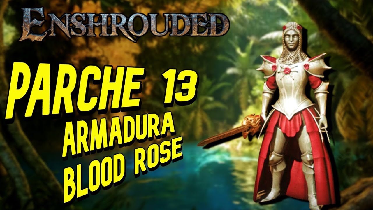 ENSHROUDED||COMO CONSEGUIR LA ARMADURA BLOOD ROSE||#86💥 - YouTube