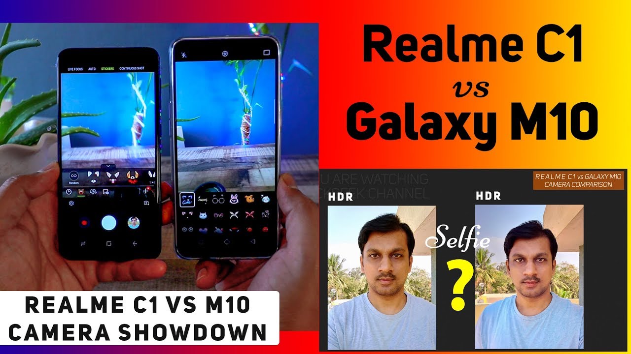 Realme C1 vs Galaxy M10 in depth Camera and Image Comparison - YouTube