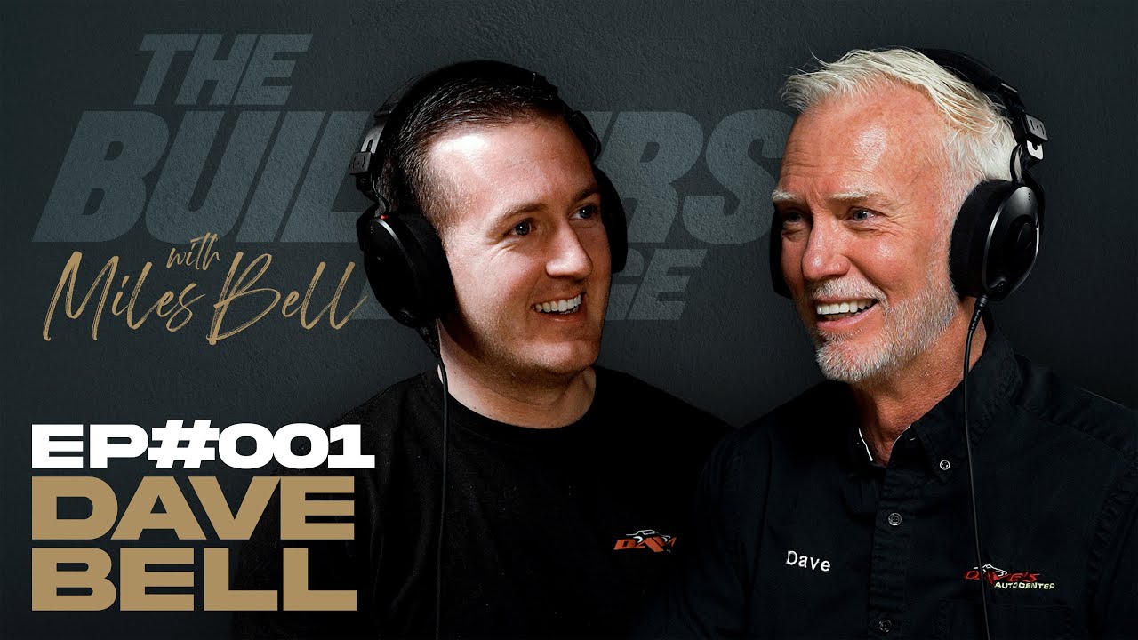 The Builders Lounge #001 | Dave Bell Speaks on Secret Sauce, Cory's ...