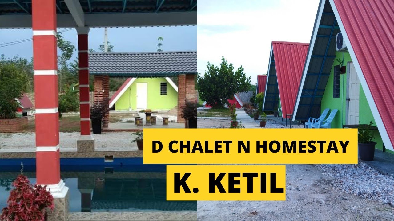 D Chalet n Homestay Cikgu | Kuala Ketil - YouTube
