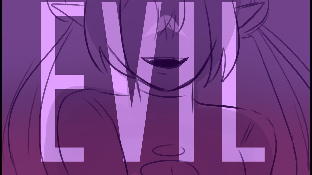 EVIL - OC Animatic - YouTube
