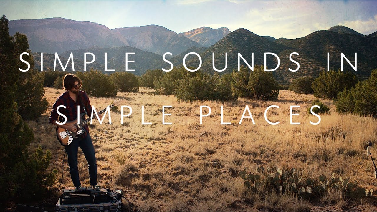 Simple Sounds in Simple Places Part 2 - Placitas, NM - YouTube