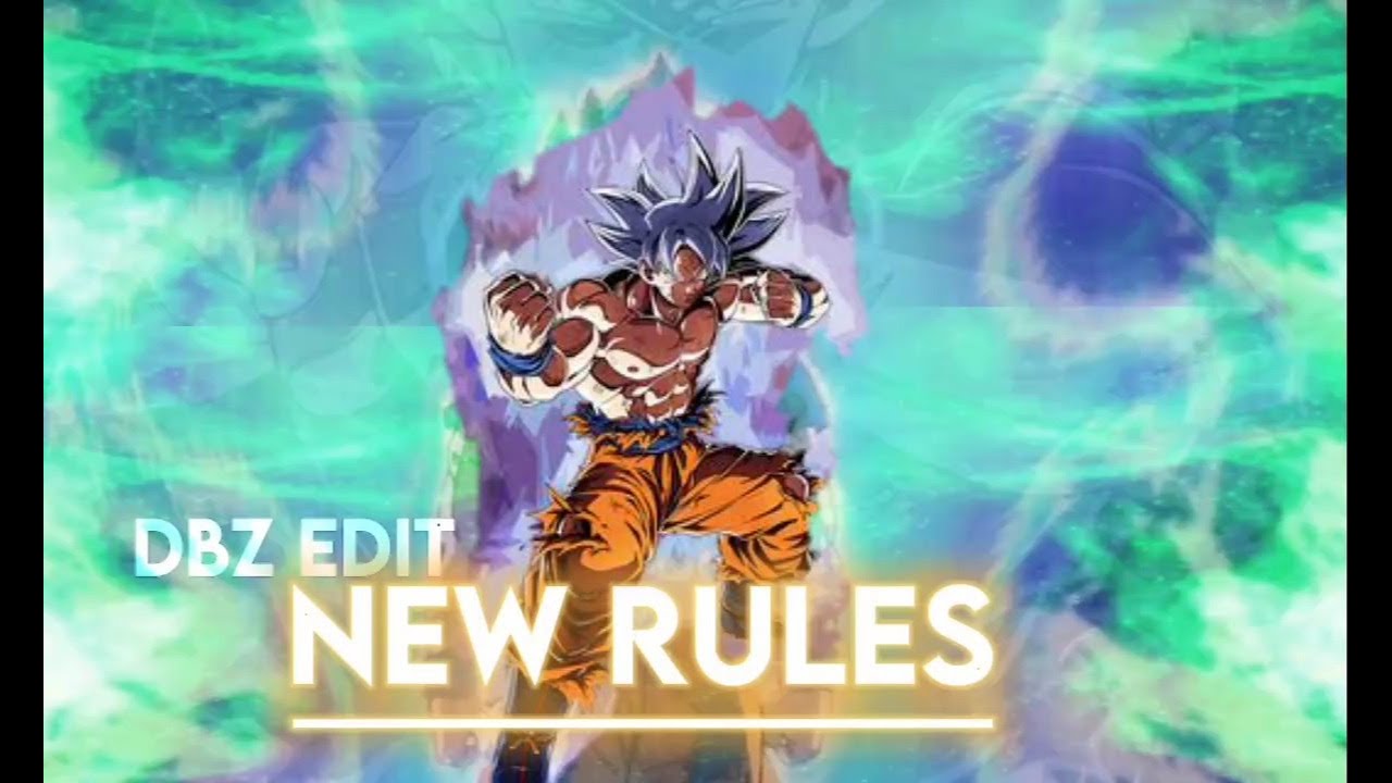 Dbz Edit [AMV] | New Rules | New Style | #anime #dbz - YouTube