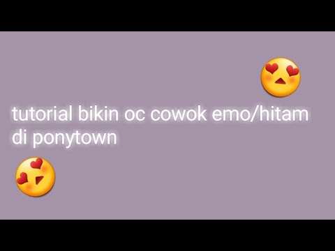 cara buat oc cowok emo/hitam di ponytown - YouTube
