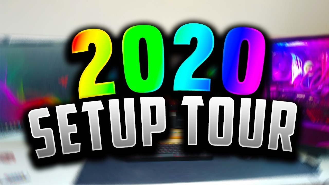 SETUP TOUR 2020! - YouTube