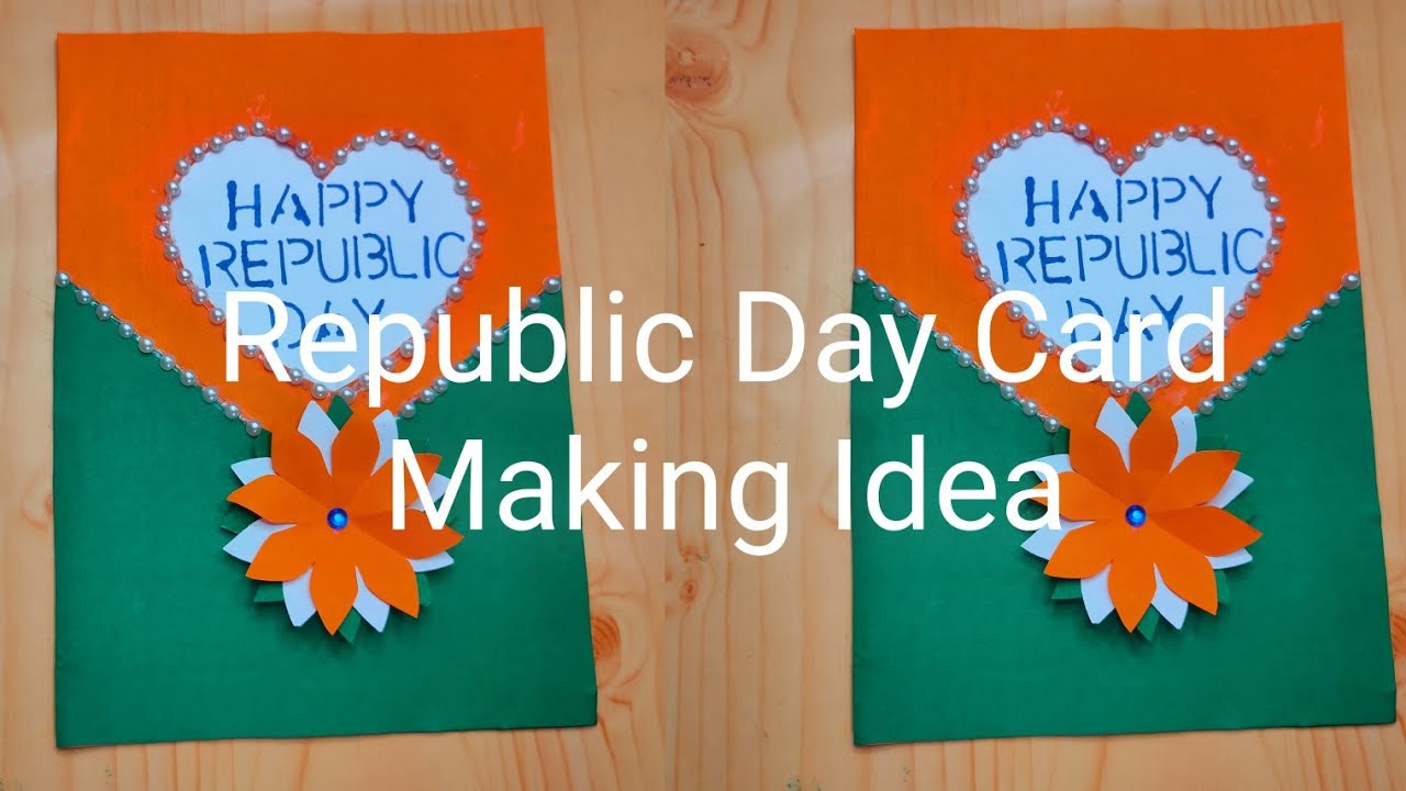Republic Day Card Making Idea/Beautiful Paper Card Making Idea - YouTube