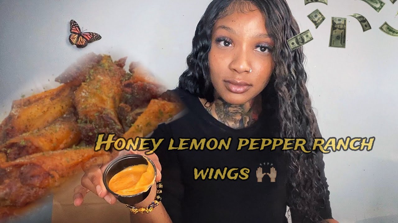 Honey Lemon Pepper Ranch Wings 🌎💋 - YouTube