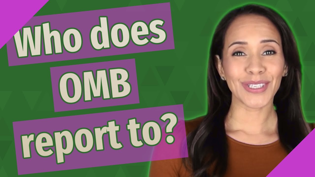 Who does OMB report to? - YouTube