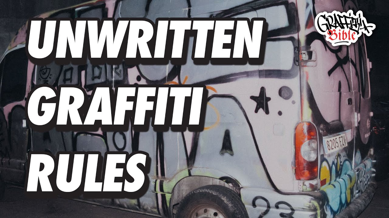 Unwritten graffiti rules you didn't know about! - YouTube