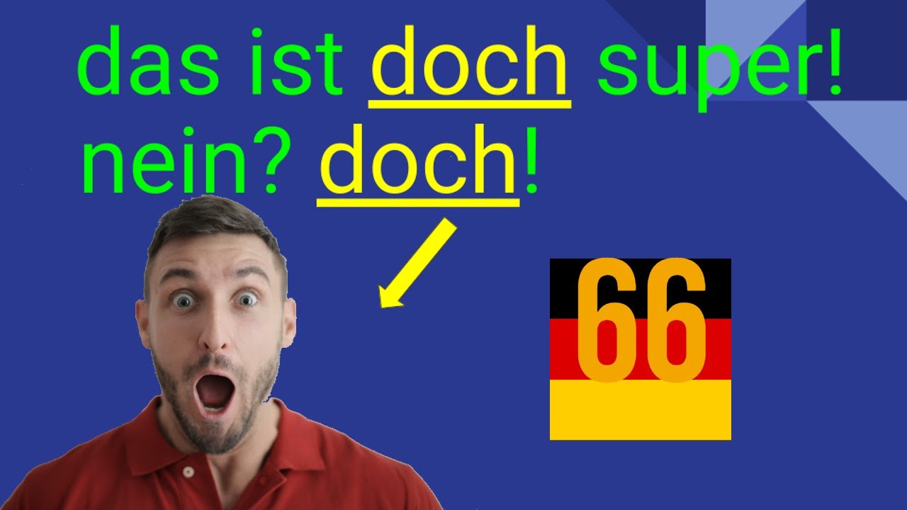 ¡ES VITAL que sepas estos usos de DOCH! - Aprender Alemán (Lección 66 ...