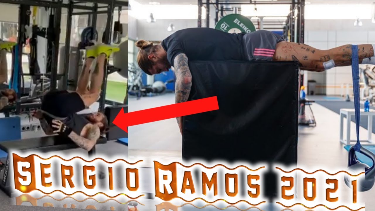 SERGIO RAMOS 2021 BEAST TRAINING AND GYM WORKOUTS 💥 - YouTube