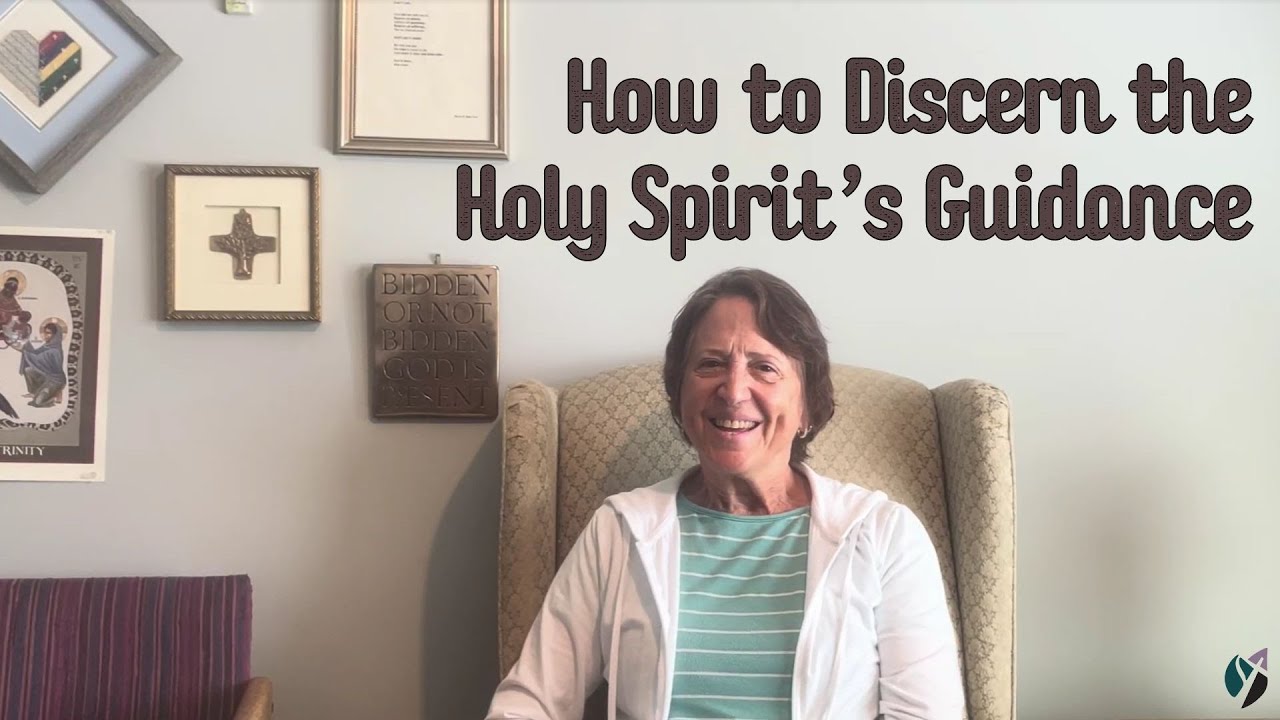 How to Discern the Holy Spirit’s Guidance - YouTube