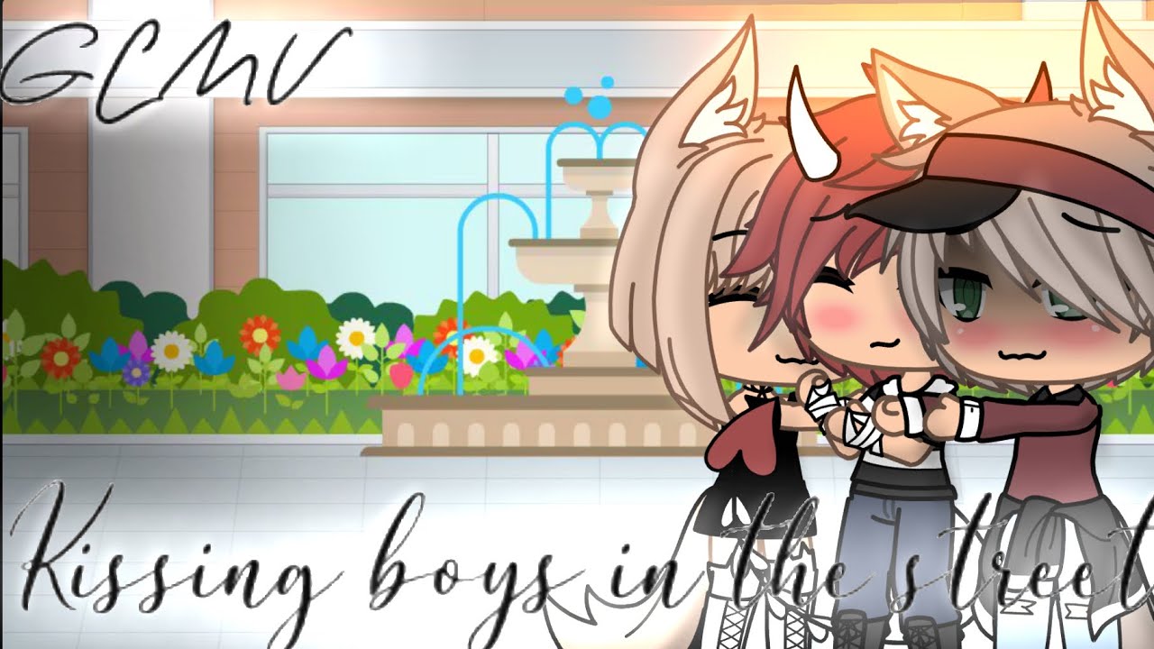 [GLMV] Kissing Boys In The Street {LGBTQ+} - YouTube