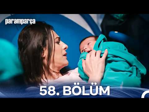 Paramparça 58. Bölüm