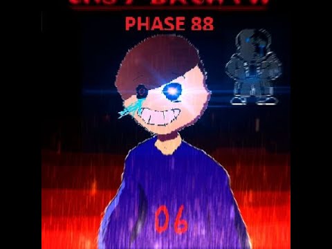 Undertale : Last breath Sans Phase 88 or 44 Imagination Theme(Made by ...