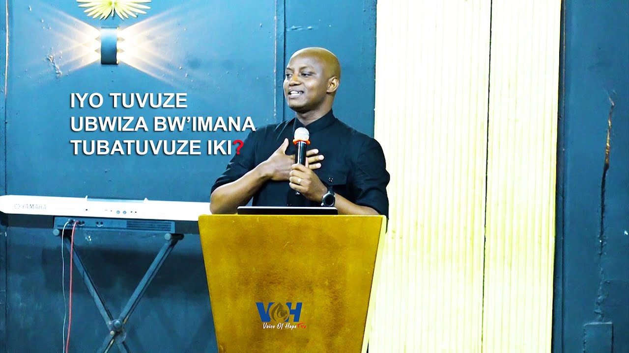 Iyo tuvuze ubwiza bw'imana tubatuvuze iki? || Pst. Desire HABYARIMANA ...