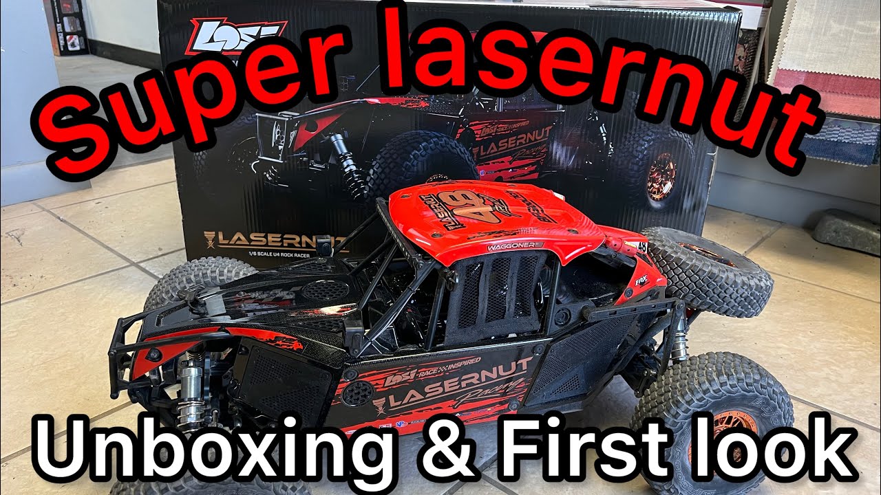 Losi 1/6 Super Lasernut unboxing and first look - YouTube