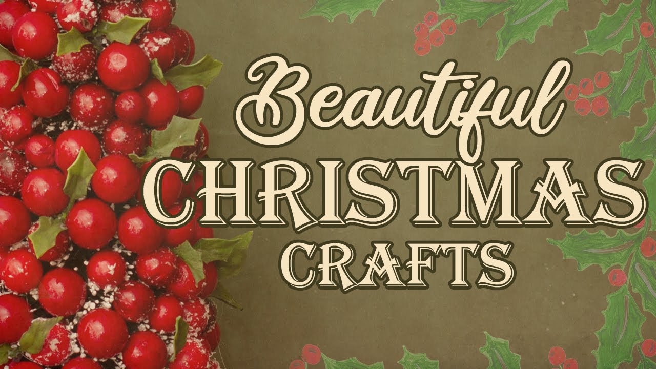 Beautiful Christmas Crafts Vintage Style Quick and Easy - YouTube