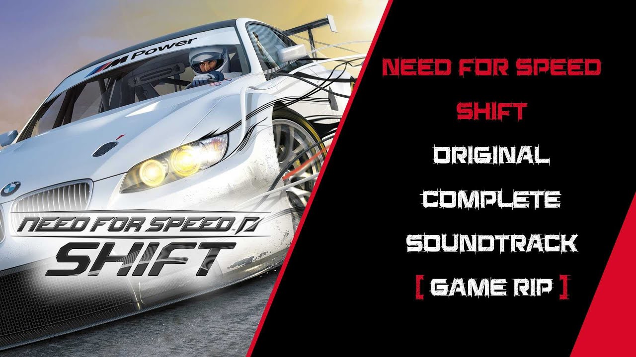 Need for Speed Shift Original Complete Soundtrack [ Game Rip ] - YouTube
