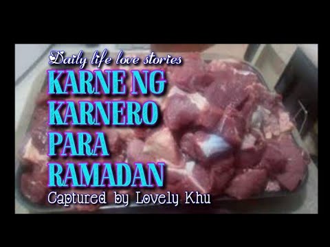 KARNE NG KARNERO| RAMADAN NG SAUDI | (not Camel 🐫) Daily life love ...