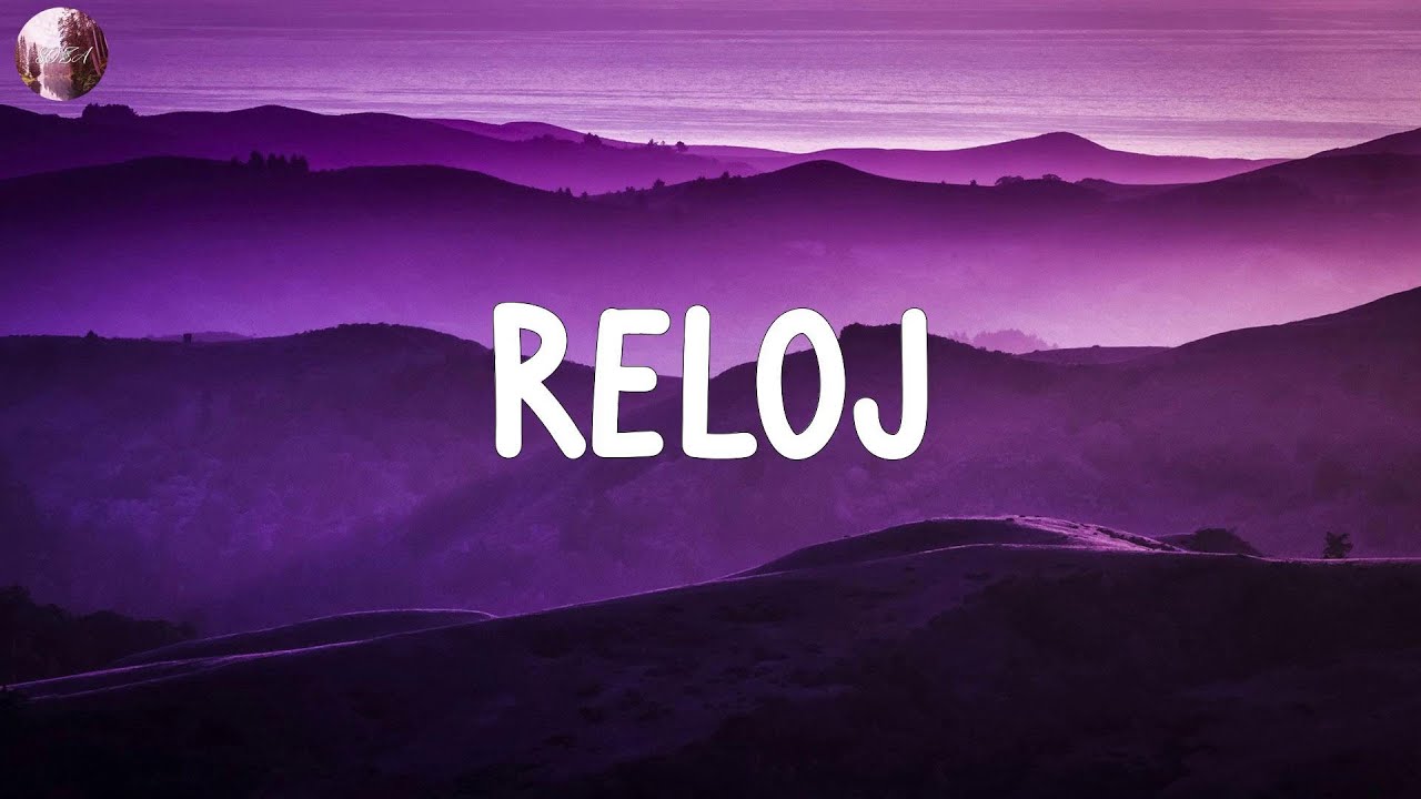 Rauw Alejandro - Reloj (LETRA/LYRICS) - YouTube