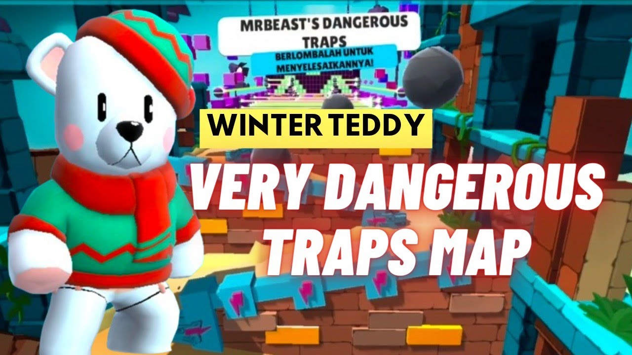 WINTER TEDDY in Mr Beast's Dangerous Traps Map Stumble Guys - Gameplay ...