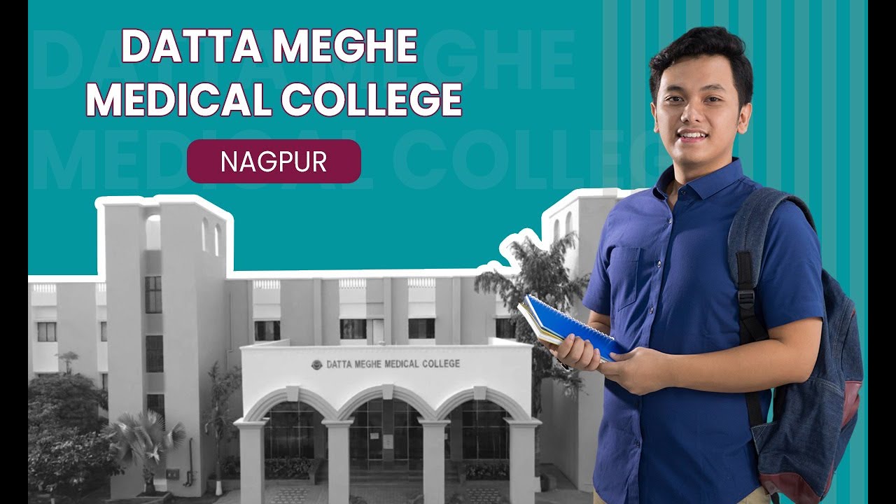 Datta Meghe Medical College | Campus Tour | Hostel | Fees | NEET 2024 ...