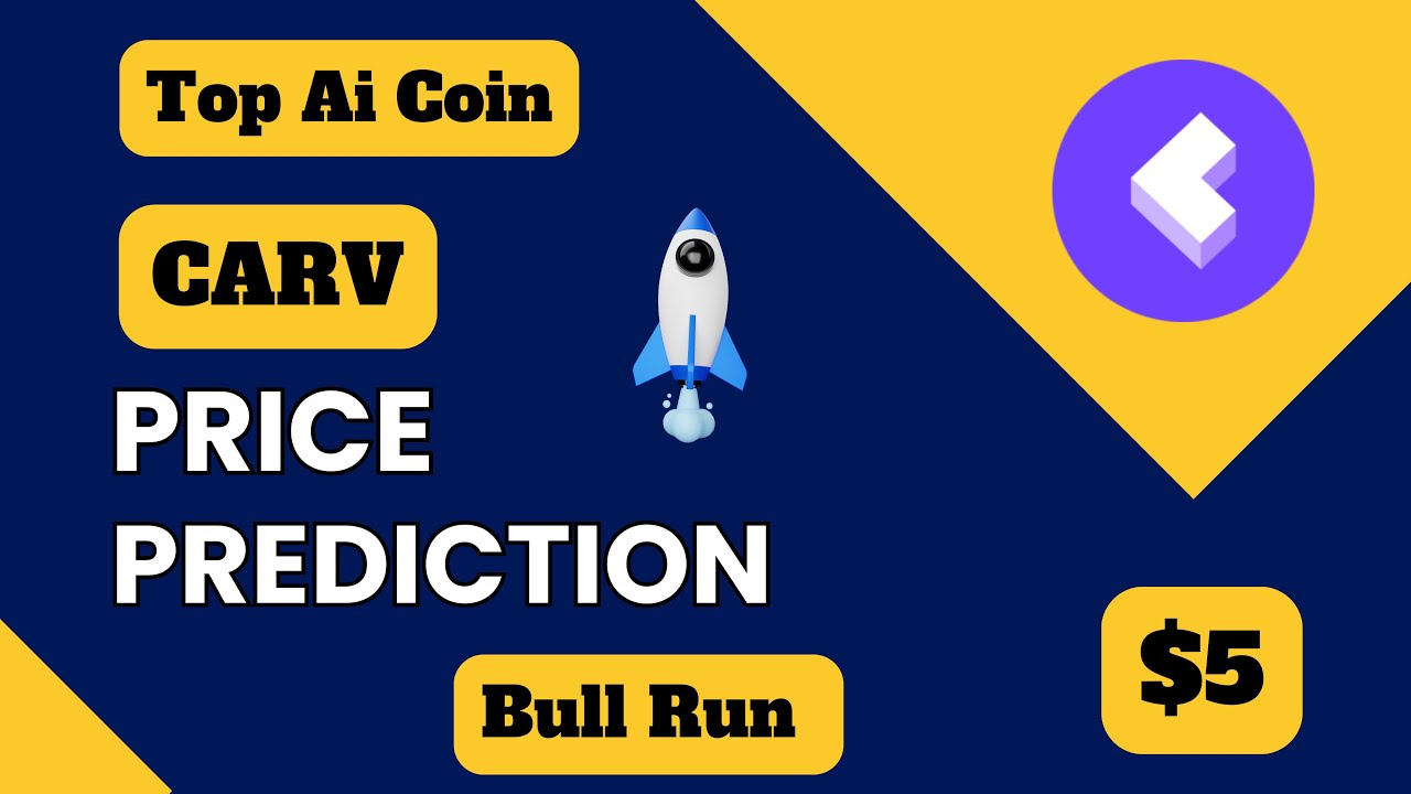 Carv Coin Price Prediction Bull Run | Carv Top Ai Coin To Buy Now ...