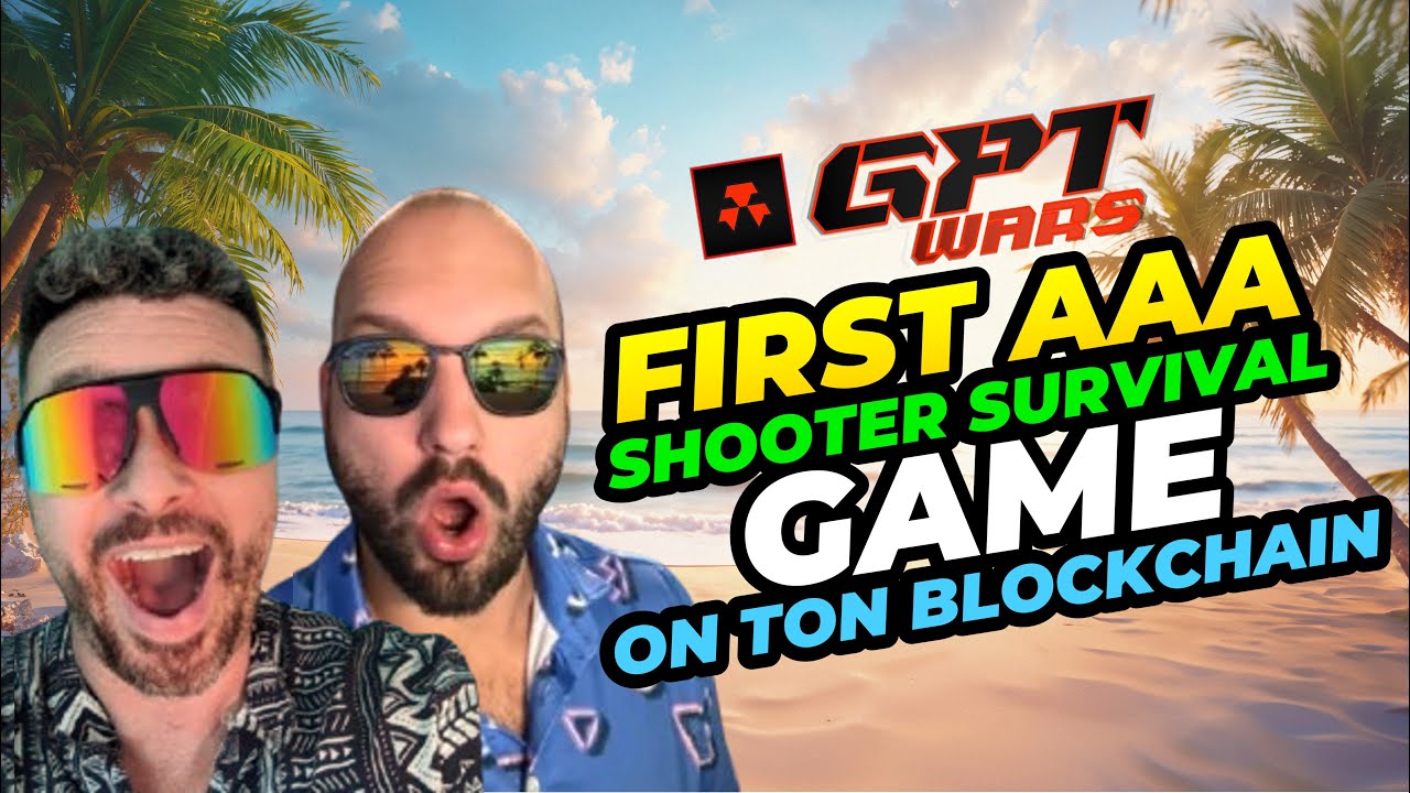GPT WARS - FIRST AAA SURVIVAL GAME ON TON! - YouTube